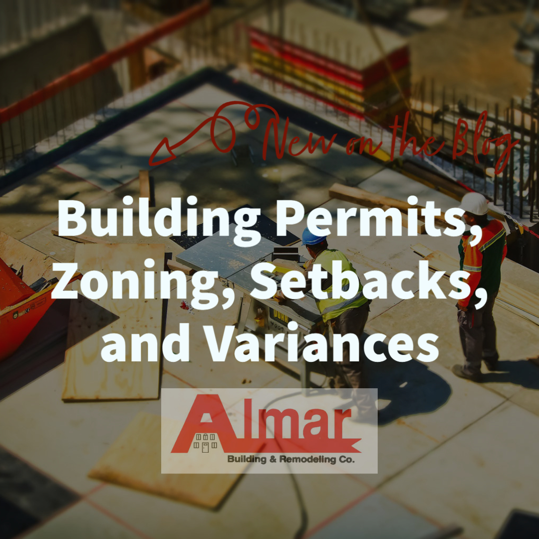Building Permits, Zoning, Setbacks, and Variances | Almar