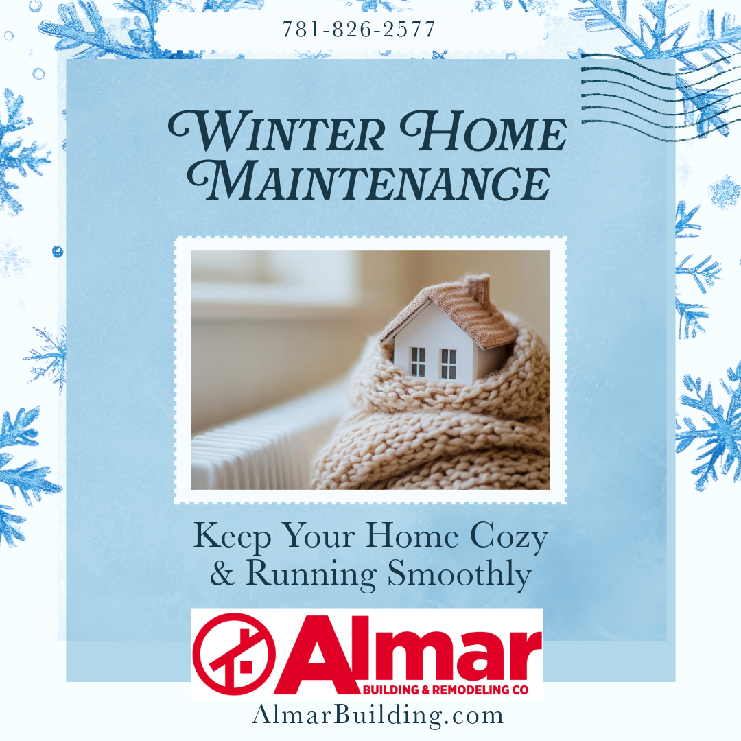 Winter Home Maintenance | Almar